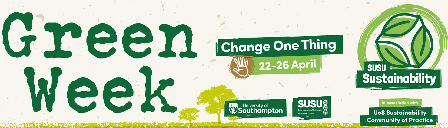 Green Week 2024 | Sustainability | University of Southampton